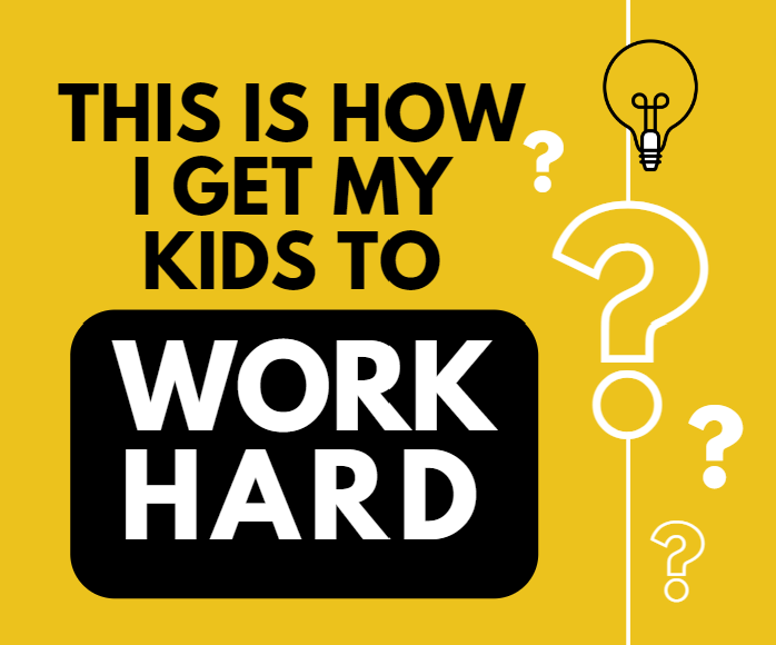 This Is How I Get My Kids To Work Hard – Motherly Notes Methods ...
